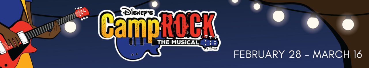 Disney's Camp Rock The Musical - Grand Rapids Civic Theatre